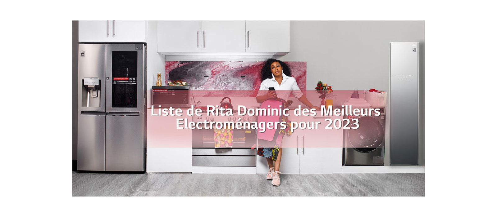Top 7 appareils électroménagers pour 2023 | LG Africa