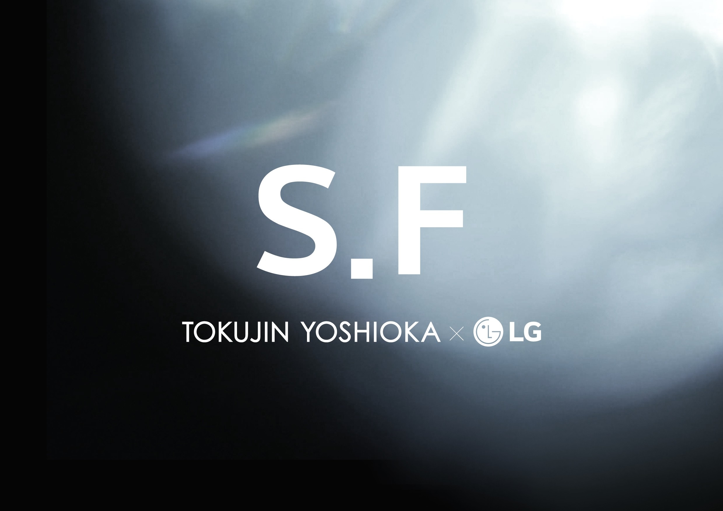 LG AND TOKUJIN YOSHIOKA CELEBRATE INNOVATION FOR A BETTER LIFE AT ...