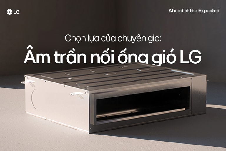Xu hướng mỏng nhẹ: Điều hòa âm trần nối ống gió đơn LG đã thay đổi cách ...