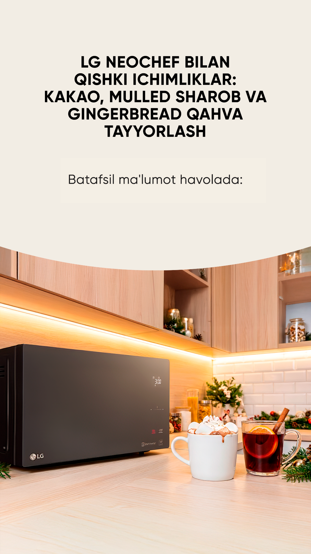 Qishki ichimliklar: LG NeoChef bilan kakao, glintveyn va zanjabil ...
